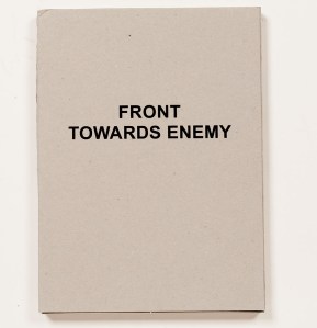Louie Palu – Front Towards Enemy – PhotoBook Journal
