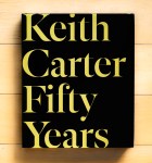 Keith Carter – Fifty Years – PhotoBook Journal